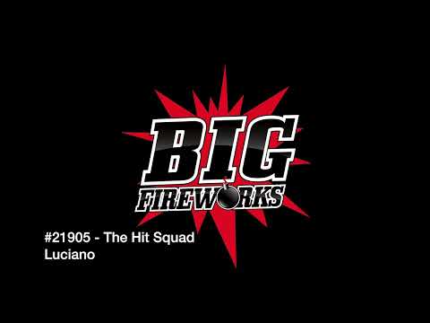 THE HIT SQUAD – Big Fireworks